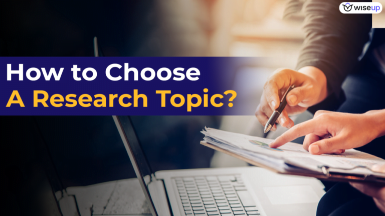 How to choose a research topic? | WiseUp Communications