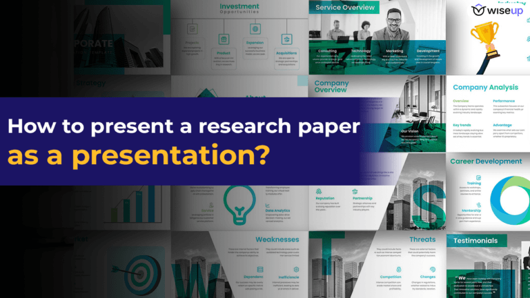 How to present a research paper as a presentation? | WiseUp Communications